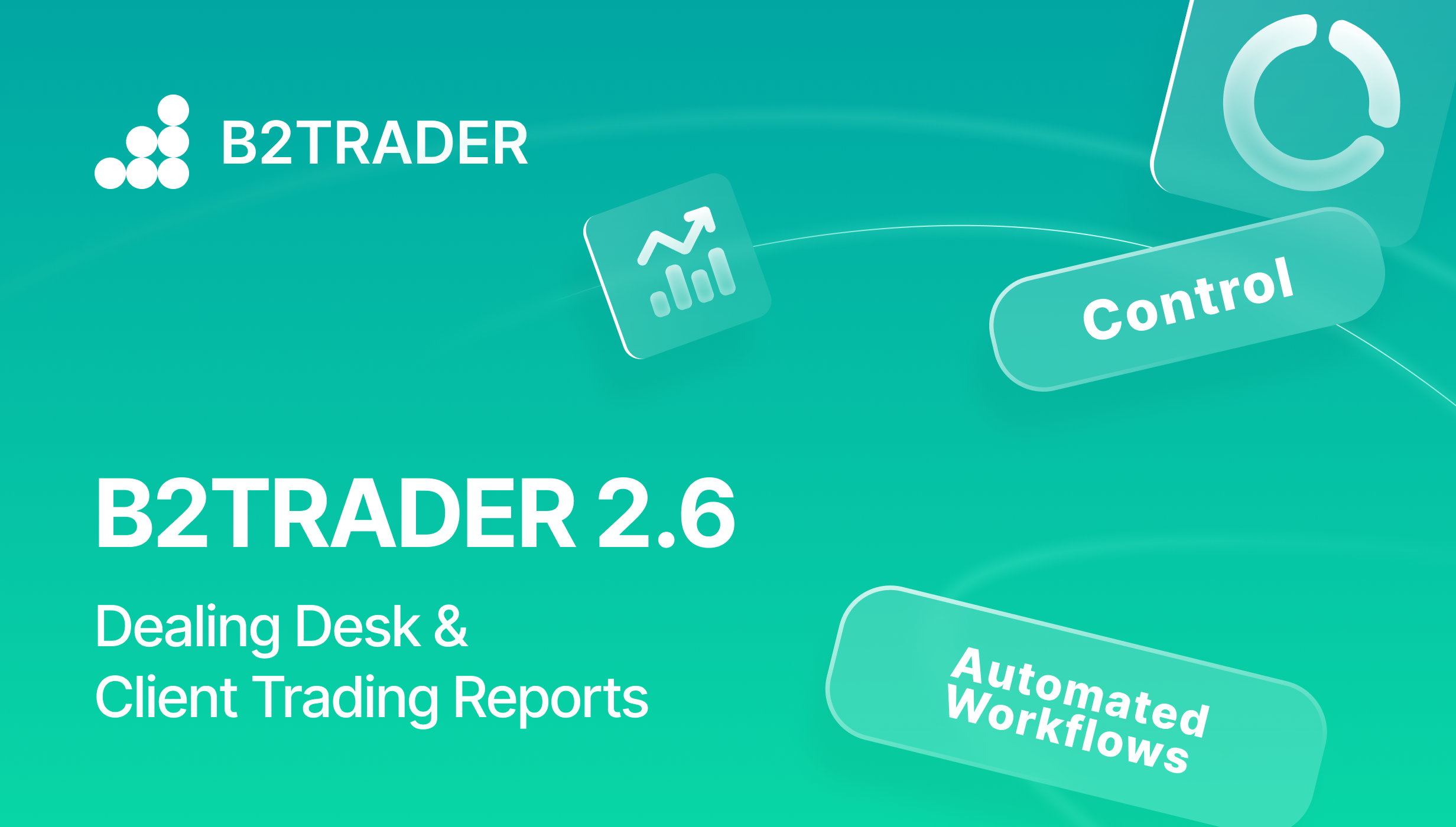B2TRADER 2.6: Dealing Desk & Client Trading Reports
