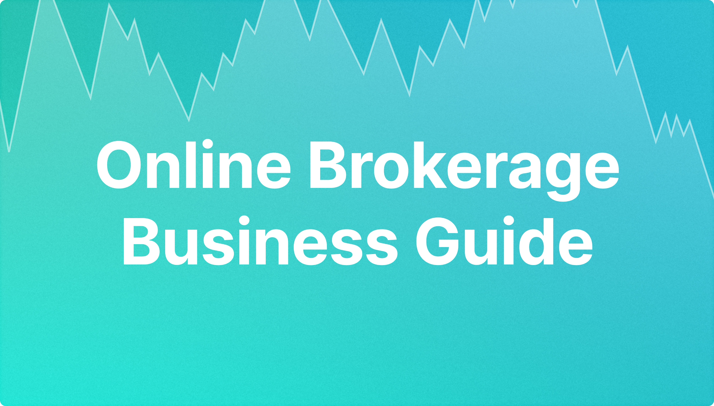 How to Start an Online Trading Brokerage Business in 2025