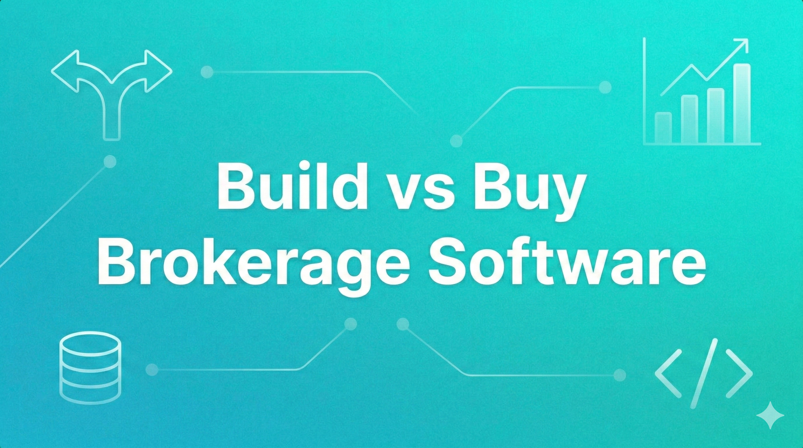 Build vs Buy Brokerage Software: 2026 Decision Guide