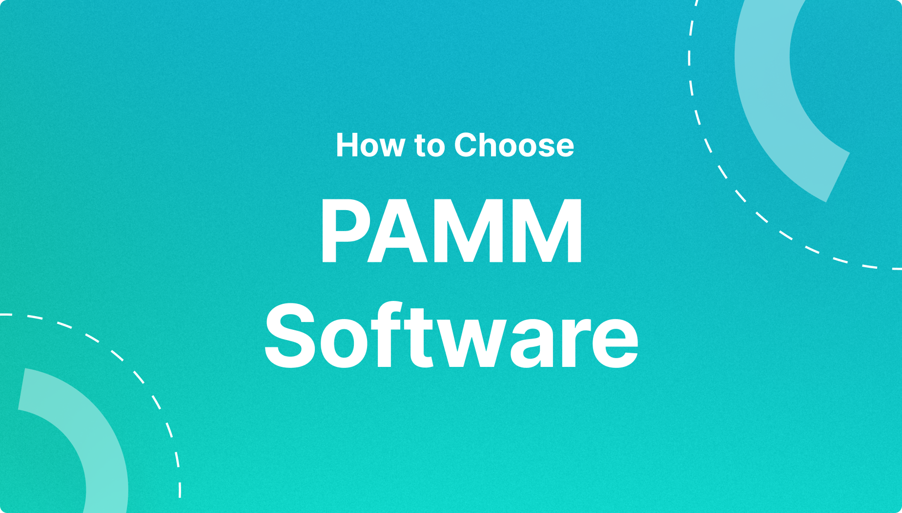 Choosing The Best PAMM Software for Your Brokerage